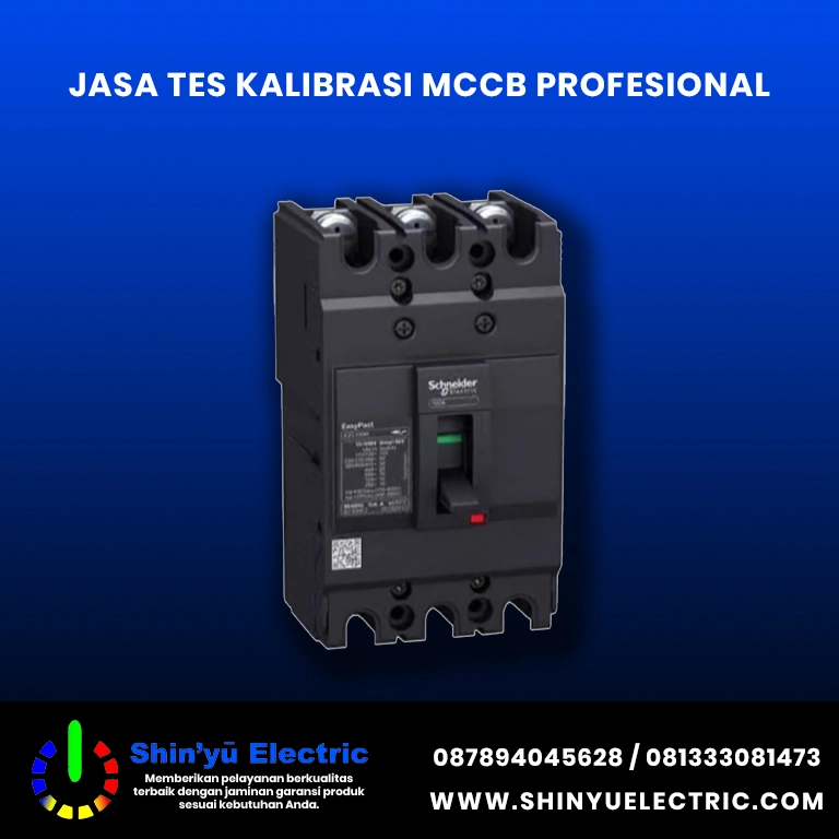 Jasa Tes Kalibrasi MCCB Profesional di Surabaya, Sidoarjo, Gresik ...